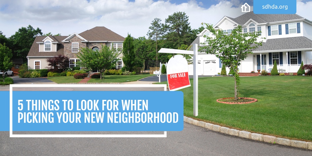 5 Things to Look for When Picking Your New Neighborhood